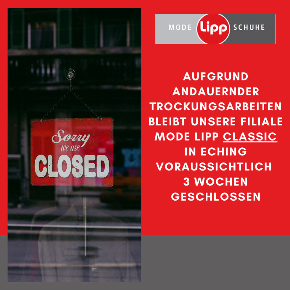 Vorübergehende Schließung von Mode Lipp Classic in Eching | Mode - Lipp ...